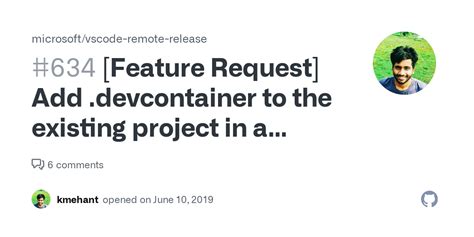 Feature Request Add Devcontainer To The Existing Project In A More Better Way · Issue 634