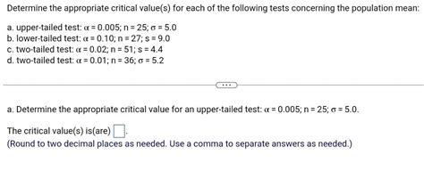 Solved Determine The Appropriate Critical Value S For Each Chegg