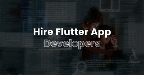 Hire Flutter App Developers Top Flutter Developers