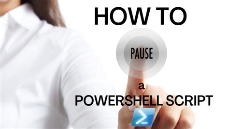 Master Powershell Pause Command Line And Scripting Techniques