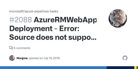 azurermwebapp deployment error source does not support parameter called iis web application