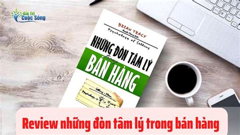 Review sách những đòn tâm lý trong bán hàng hay nhất