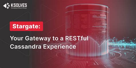 A Guide To Apache Cassandra Stargate Integration