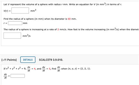 Solved Let V Represent The Volume Of A Sphere With Radius R