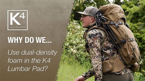 Why Do We Use Dual Density Foam In The K4 Lumbar Pad Exo Mtn Gear