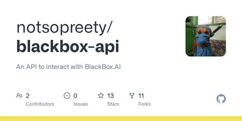Github Notsopreetyblackbox Api An Api To Interact With Blackboxai