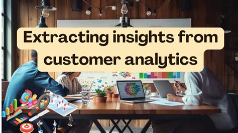 Extracting Insights From Customer Analytics Subscribedfyi