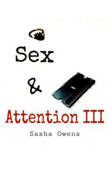 sex and attention paperback series sex and attention iii sasha owens