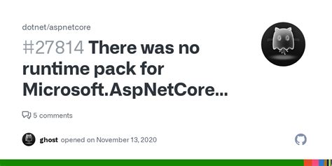 There Was No Runtime Pack For Microsoft Aspnetcore App Available For The Specified