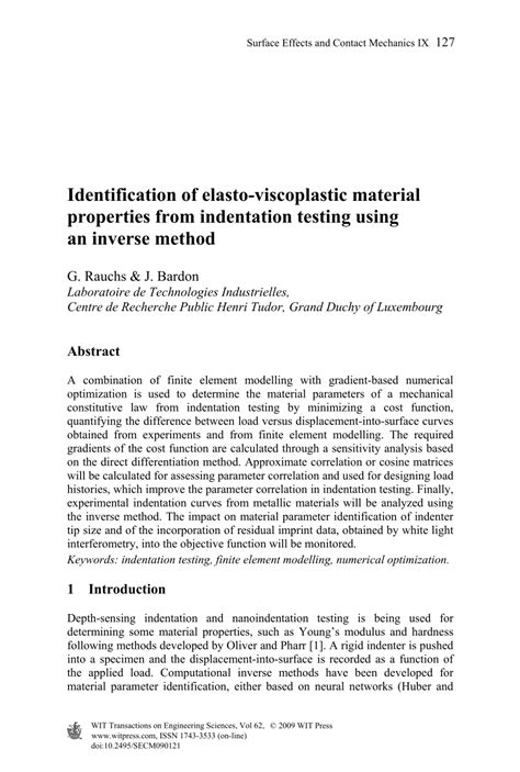 Pdf Identification Of Elasto Viscoplastic Material Properties From Indentation Testing Using
