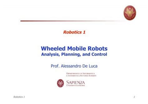 Robotics 1 Wheeled Mobile Robots Analysis Planning And Control