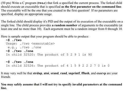50 Pts Write A C Program Two C That Fork A Chegg