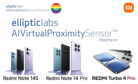 Elliptic Labs Launching With Xiaomi On Redmi Turbo 4 Pro Redmi Note
