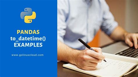 Pandas Todatetime Usage Explained Practical Examples Golinuxcloud