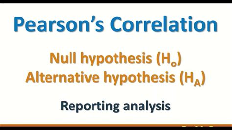 Pearsons Correlation Null Hypothesis Alternative Hypothesis