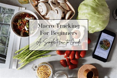 Macro Tracking For Beginners A Simple How To Guide • Cooking With Kim