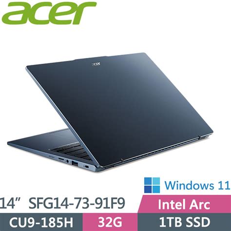 Acer 宏碁 Swift Go Sfg14 73 91f9 藍 Cu9 185h 32g 1t Pcie W11 2 8k Oled 14 Ai輕薄筆電 Pchome 24h購物