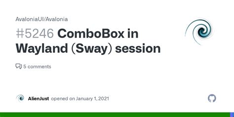 Combobox In Wayland Sway Session · Issue 5246 · Avaloniauiavalonia
