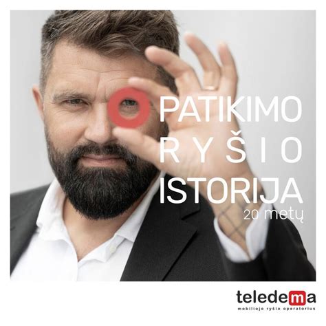 Teledema Mūsų Ryšio Istorijai 20 Metų Tiek Kiek Ją Andrius