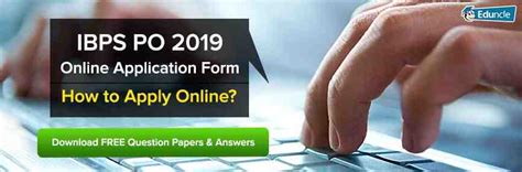 IBPS PO 2019 Online Application Form How To Apply Online