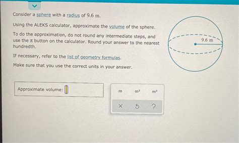 Solved Consider A Sphere With A Radius Of 9 6 M Using The Chegg Com