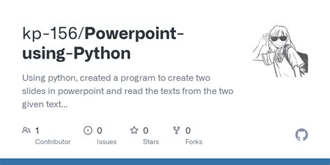 Github Kp Powerpoint Using Python Using Python Created A Program To Create Two Slides In
