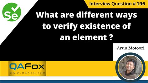 What Are Different Ways To Verify Existence Of An Element Selenium