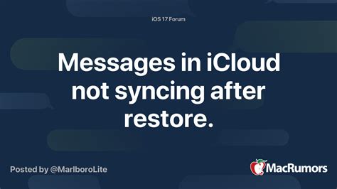 Messages In Icloud Not Syncing After Restore Macrumors Forums