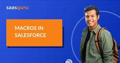 Macros In Salesforce
