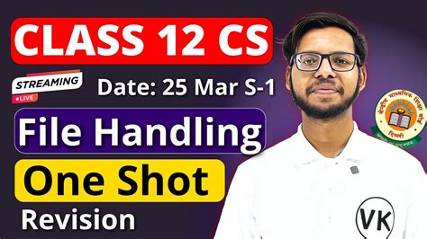 File Handling One Shot Day 5 Class 12 Python Class 12 Computer Science Vishal Youtube