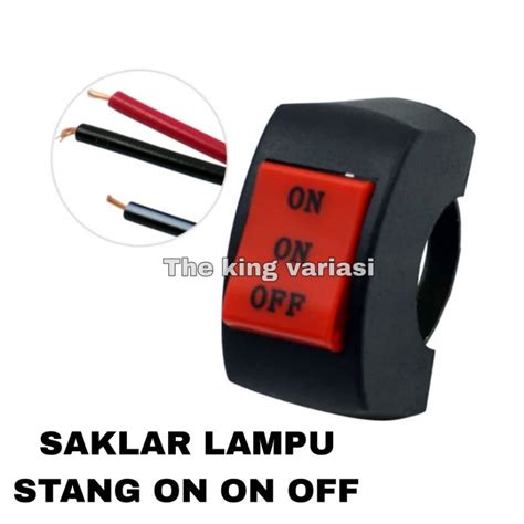 Jual SAKLAR ON ON OFF STANG MOTOR SAKLAR LAMPU STANG SAKLAR LED SAKLAR ON OFF LAMPU TOMBOL ON