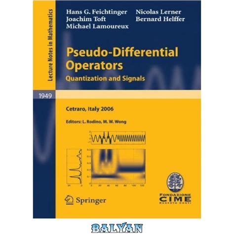 خرید و قیمت دانلود کتاب Pseudo Differential Operators Quantization And Signals ترب