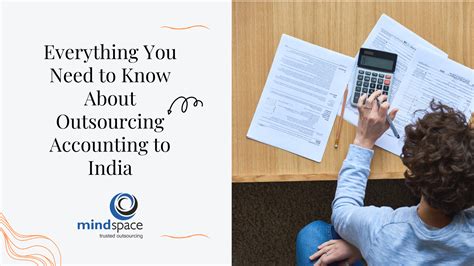 Everything You Need To Know About Outsourcing Accounting To India