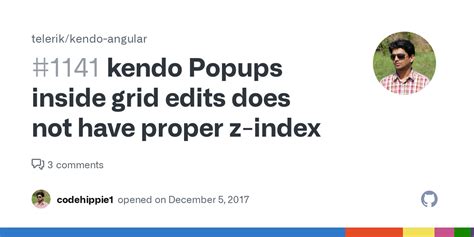 Kendo Popups Inside Grid Edits Does Not Have Proper Z Index Issue Telerik Kendo