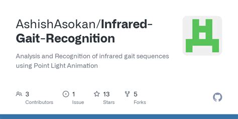 GitHub AshishAsokan Infrared Gait Recognition Analysis And Recognition Of Infrared Gait