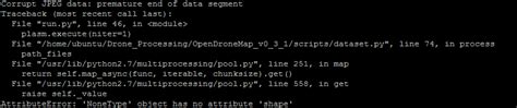 Corrupt Jpeg Data Premature End Of Data Segment Odm Opendronemap Community
