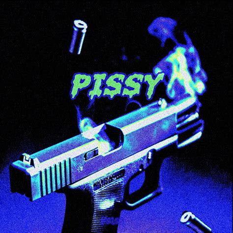Pissy Youtube Music