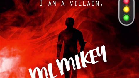 Ml Mikey Villian Official Audio Youtube