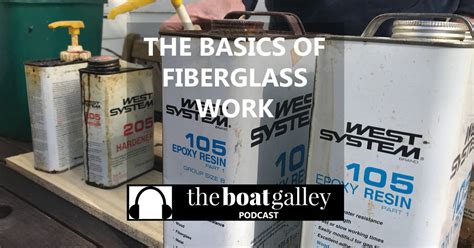 🎧fiberglass Work Basics The Boat Galley