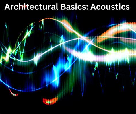 Acoustics How To Control Sound In Buildings Flint Architects Posted