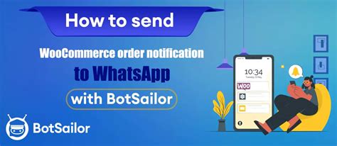 how to send woocommerce order notification to whatsapp botsailor
