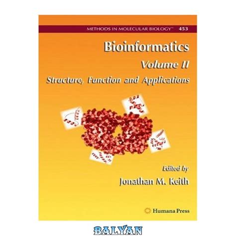 دانلود کتاب Bioinformatics Structure Function And Applications بلیان