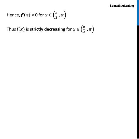 Ex 6 2 16 Prove That F X Log Sin X Is Strictly Increasing On