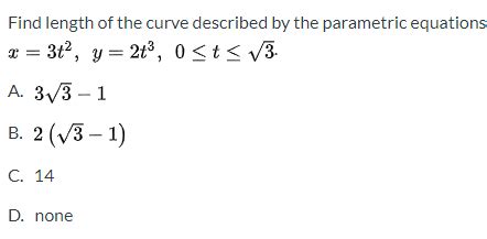Solved Find Length Of The Curve Described By The Parametric Chegg