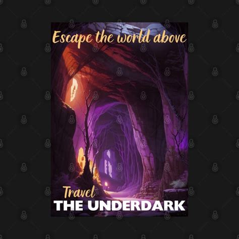 Underdark Tourism Poster Faerun Sword Coast Dandd Art Underdark T Shirt Teepublic