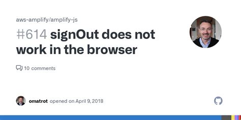 Signout Does Not Work In The Browser Issue Aws Amplify Amplify Js Github