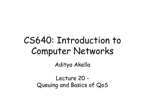 ppt cs640 introduction to computer networks powerpoint presentation