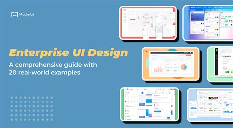 Enterprise Ui Design A Comprehensive Guide With 21 Real World Examples