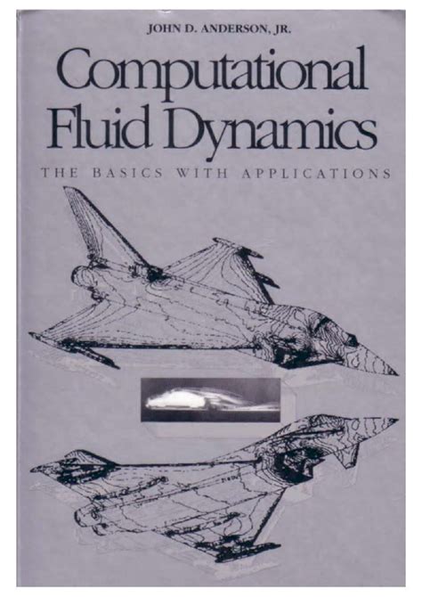 Pdf Anderson J D Computational Fluid Dynamics The Basics With Applications Dokumen Tips