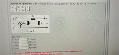 Solved Determine The Y Parameters Of The Network As Shown In Chegg